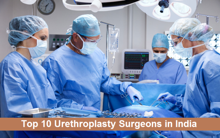 TOP 10 Urethroplasty Surgeons in India - BEST Doctors for Urethroplasty ...